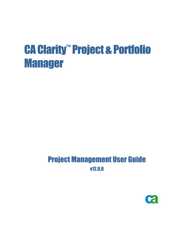 Ca Clarity PPM Project Management User Guide | PDF