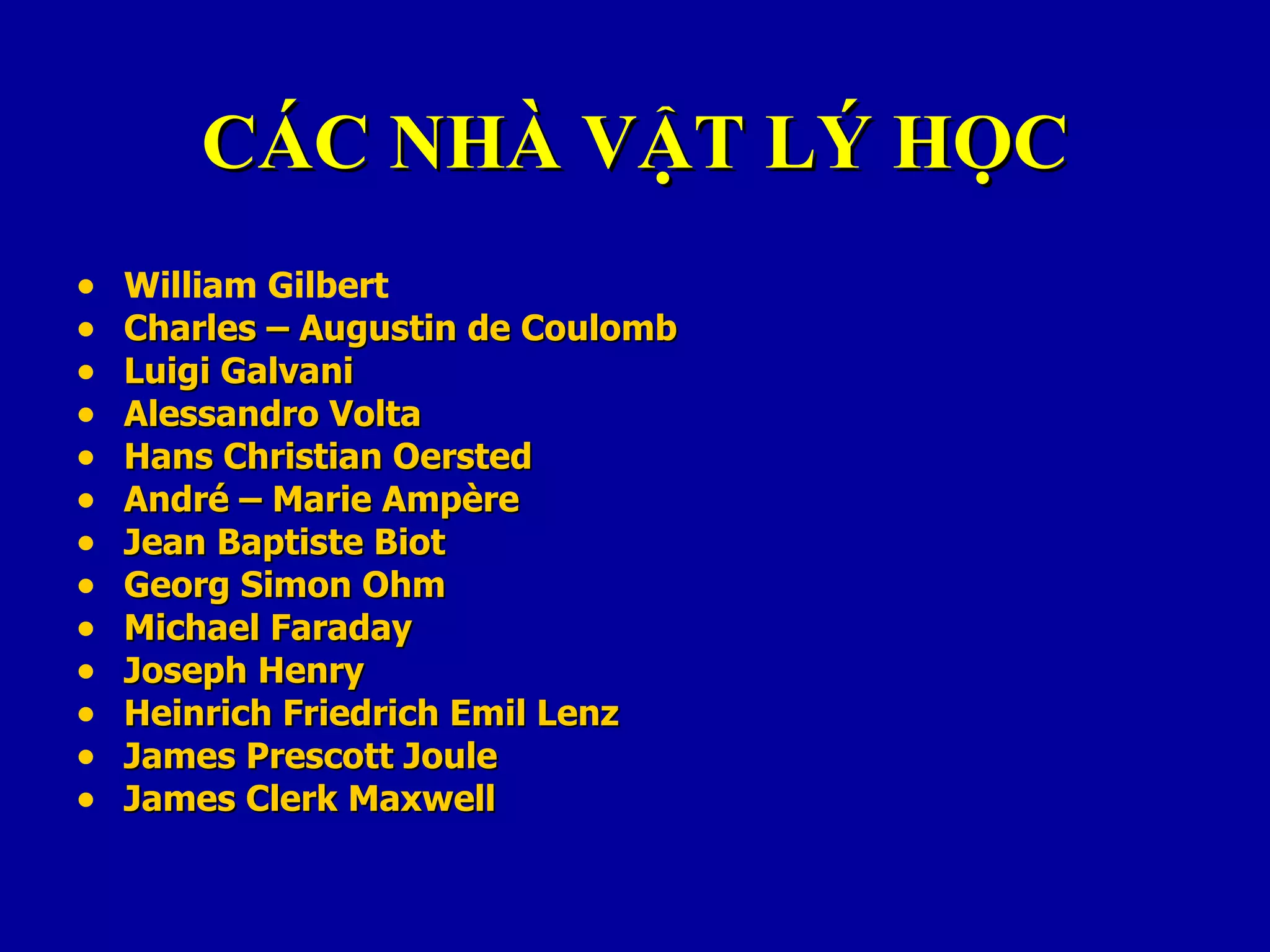 Cac nha vat ly noi tieng | PPT