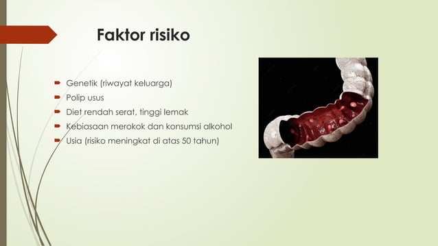 materi tentang kanker Colon dan Kanker Kolorektal | PPTX