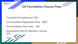 Ca course fees | PPT
