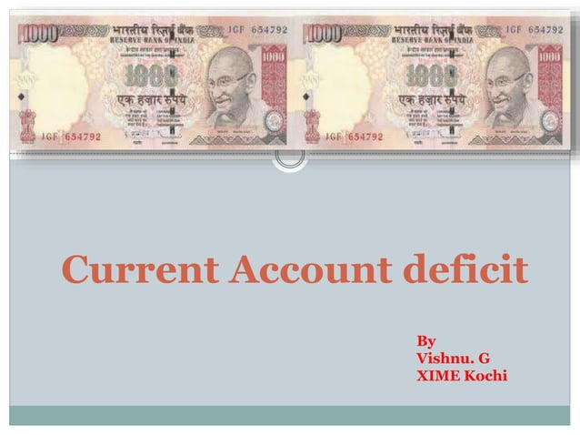 Current Account Deficit | PPT