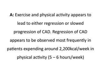 What Is Coronary Artery Disease? Summary, Exercise & Guidelines | PDF