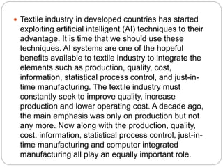 Artificial intelligence in Textile Industry | PPTX