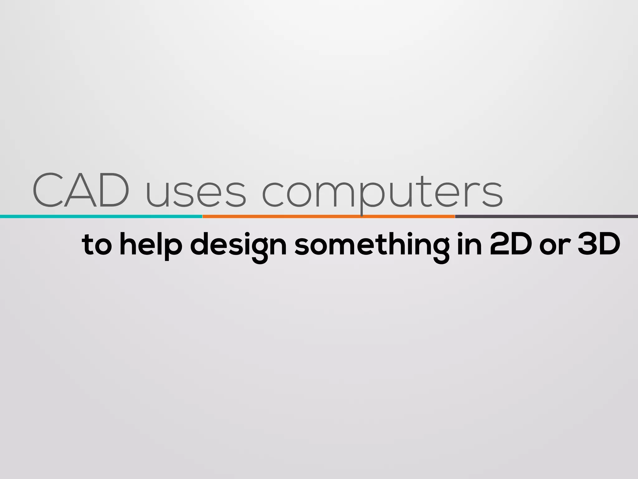What is CAD? | PDF