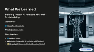Building Trust in AI: Explainable Solutions for Spine MRI | PDF
