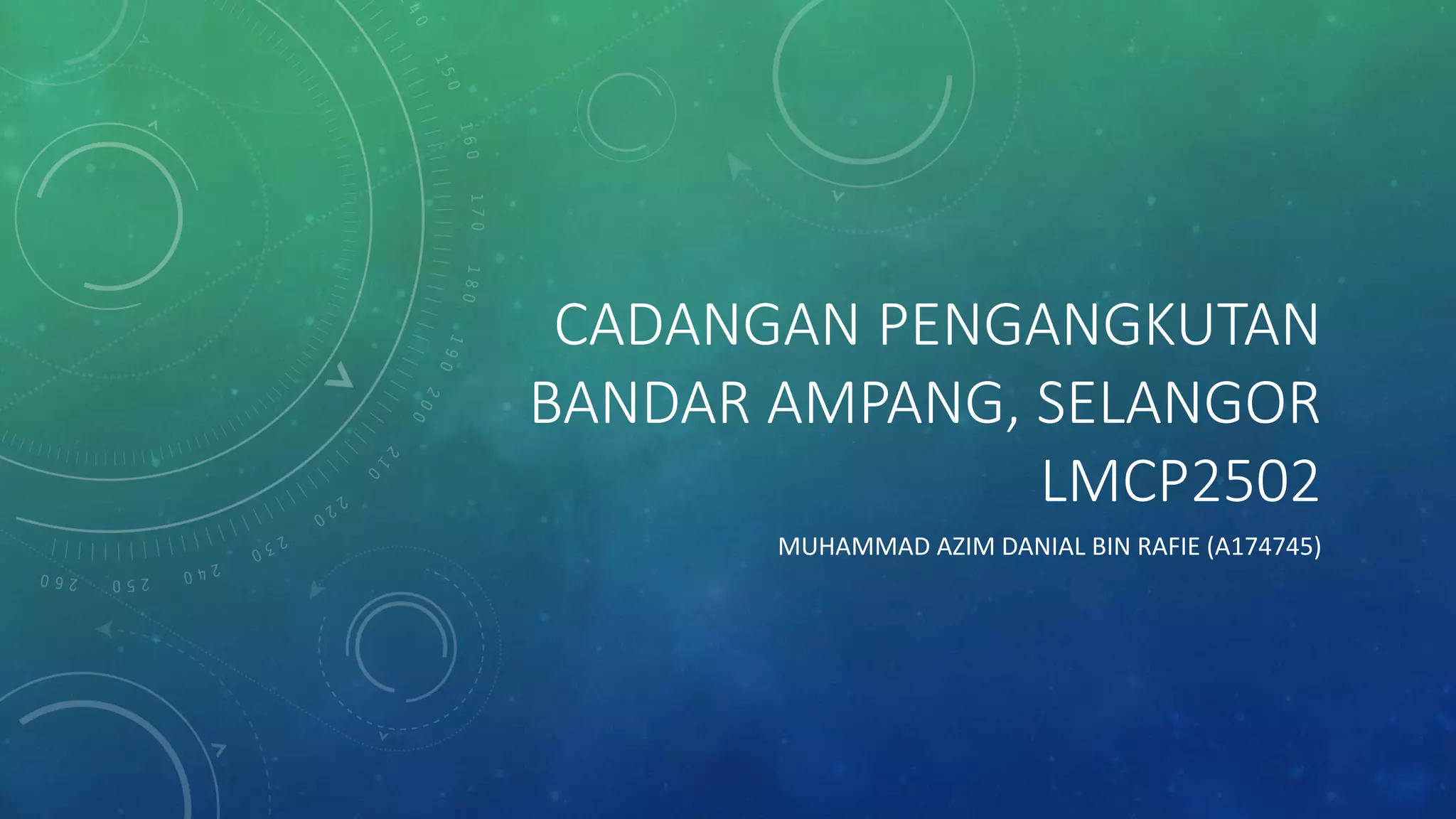 CADANGAN PENGANGKUTAN BANDAR AMPANG, SELANGOR.pptx