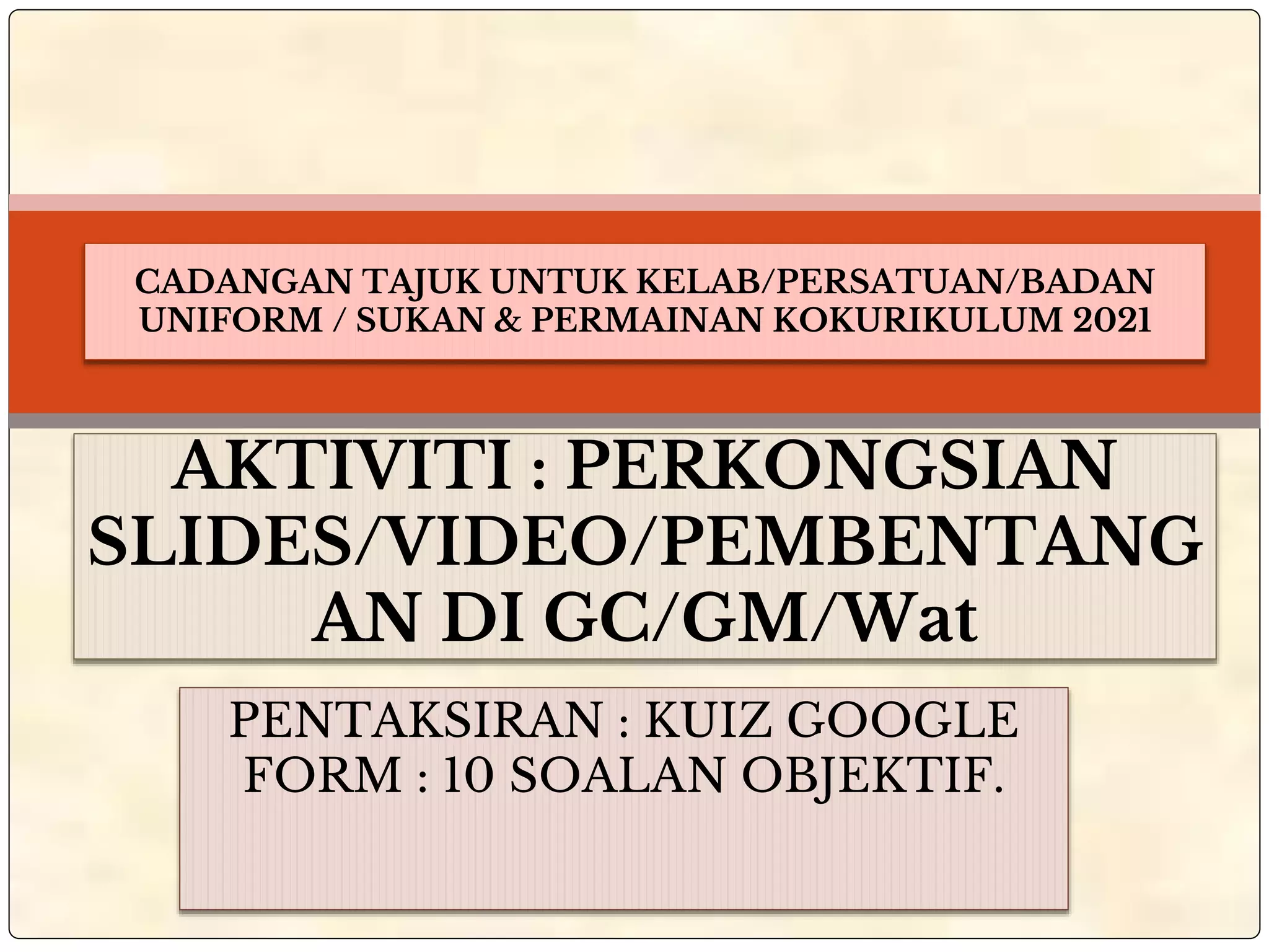 CADANGAN TAJUK UNTUK KOKO 2021.pptx