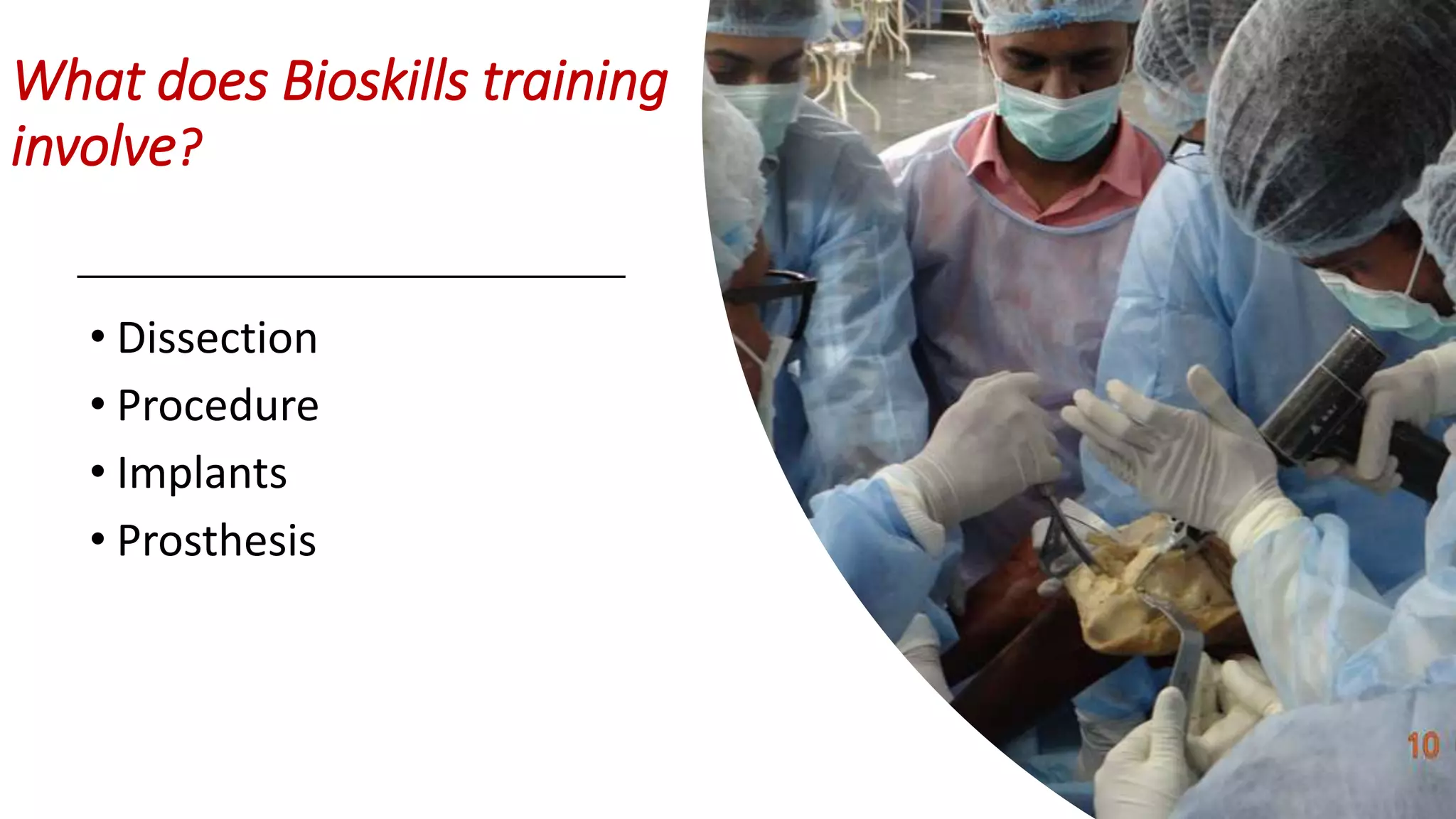 CADAVERIC BIOSKILLS LAB | PPTX