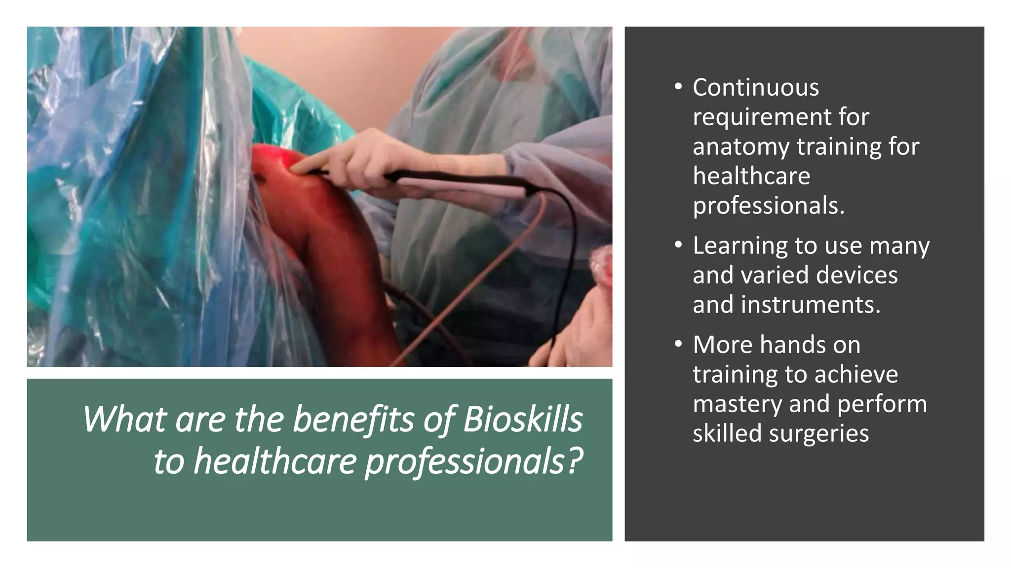 CADAVERIC BIOSKILLS LAB | PPTX