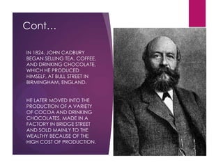 Cadbury products, history and takeovers | PPTX