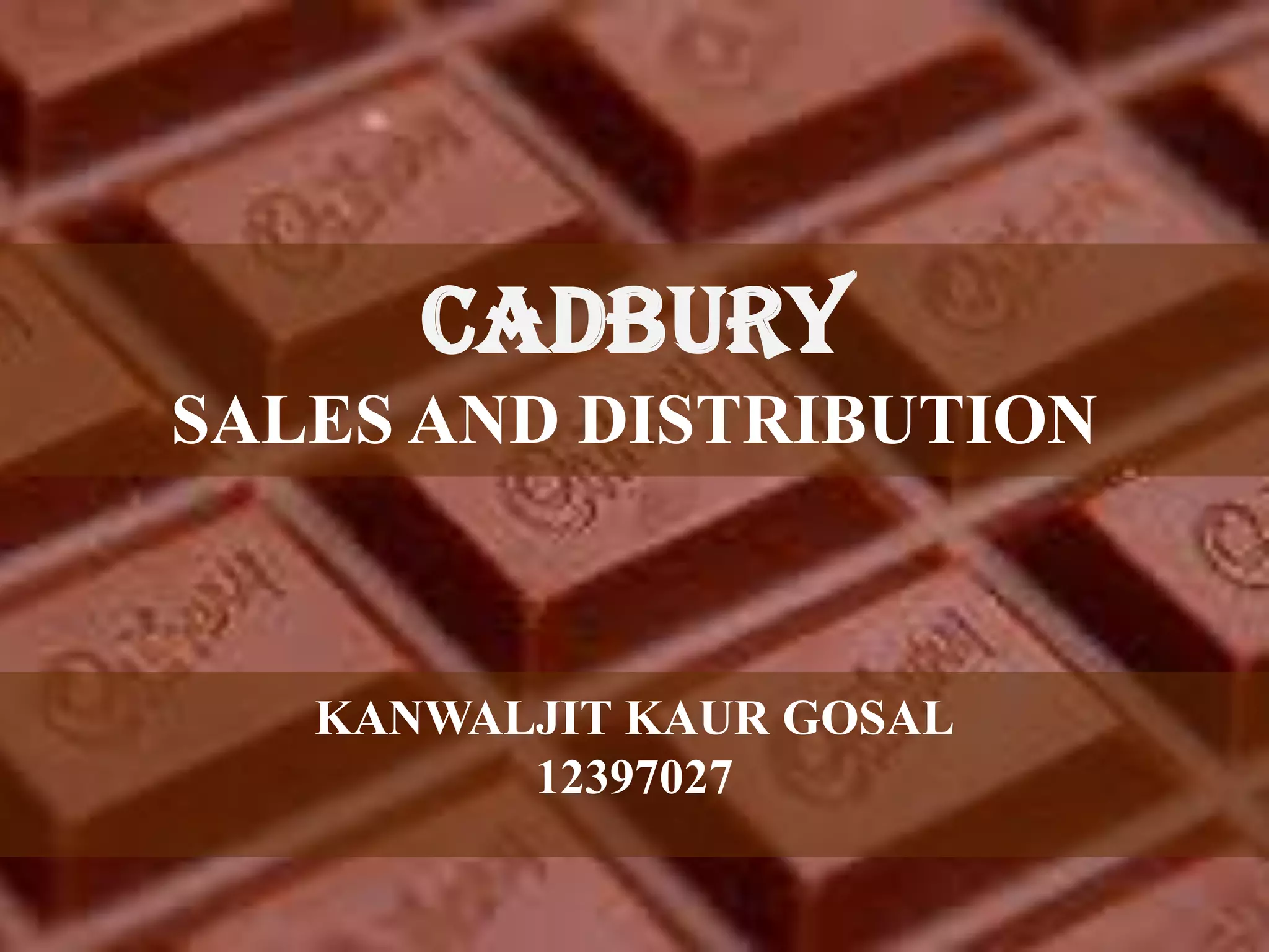 Cadbury sales and distribution | PPTX