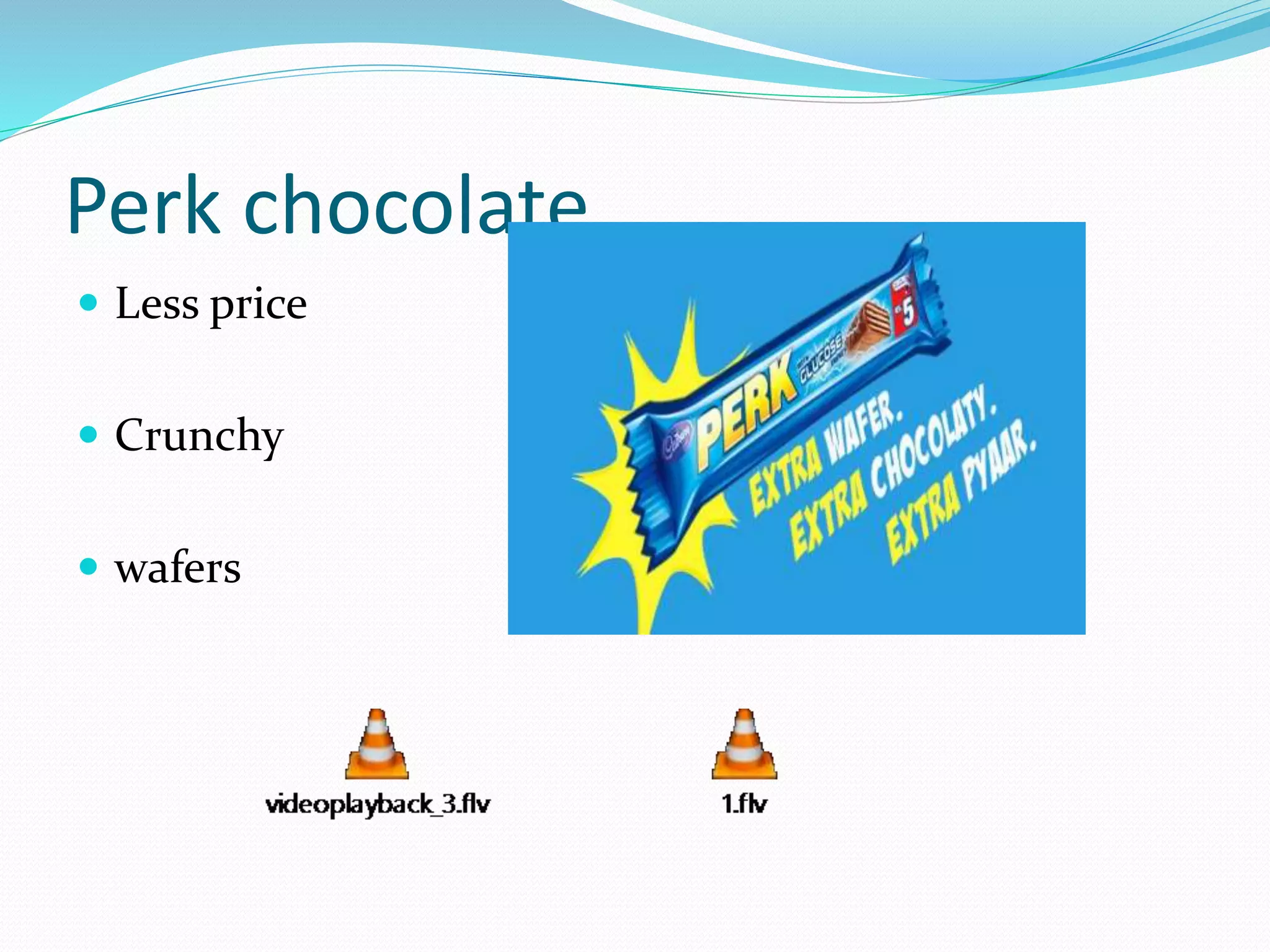 Cadbury chocolate advertisement study(focusing perk) | PPTX