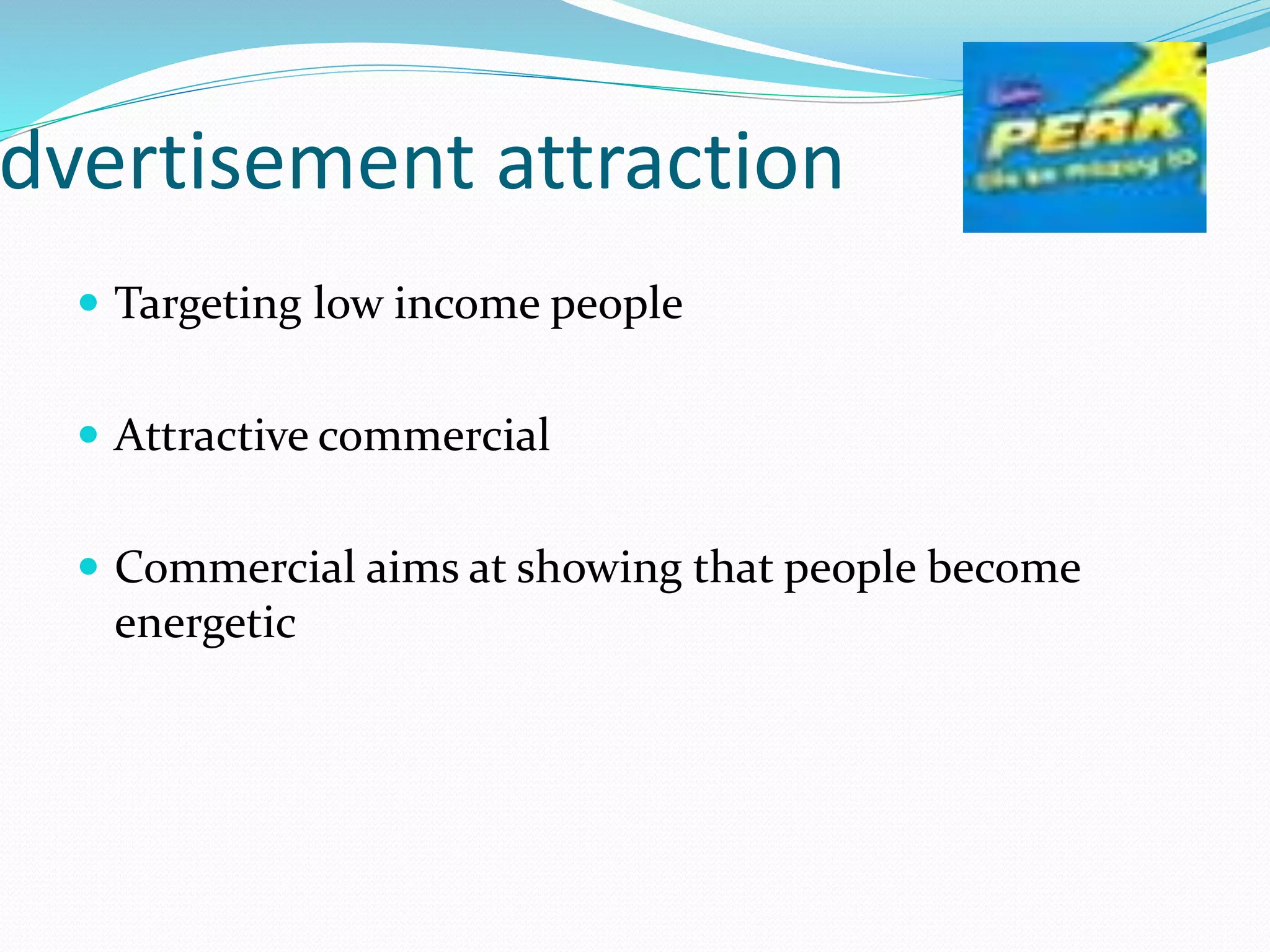 Cadbury chocolate advertisement study(focusing perk) | PPTX