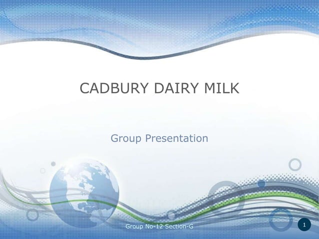 Cadbury dairy milk group 12 | PPTX | Commodities | Economy