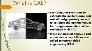 Introdution to CAD,CAM & CAE | PPTX | Civil Engineering Industry ...