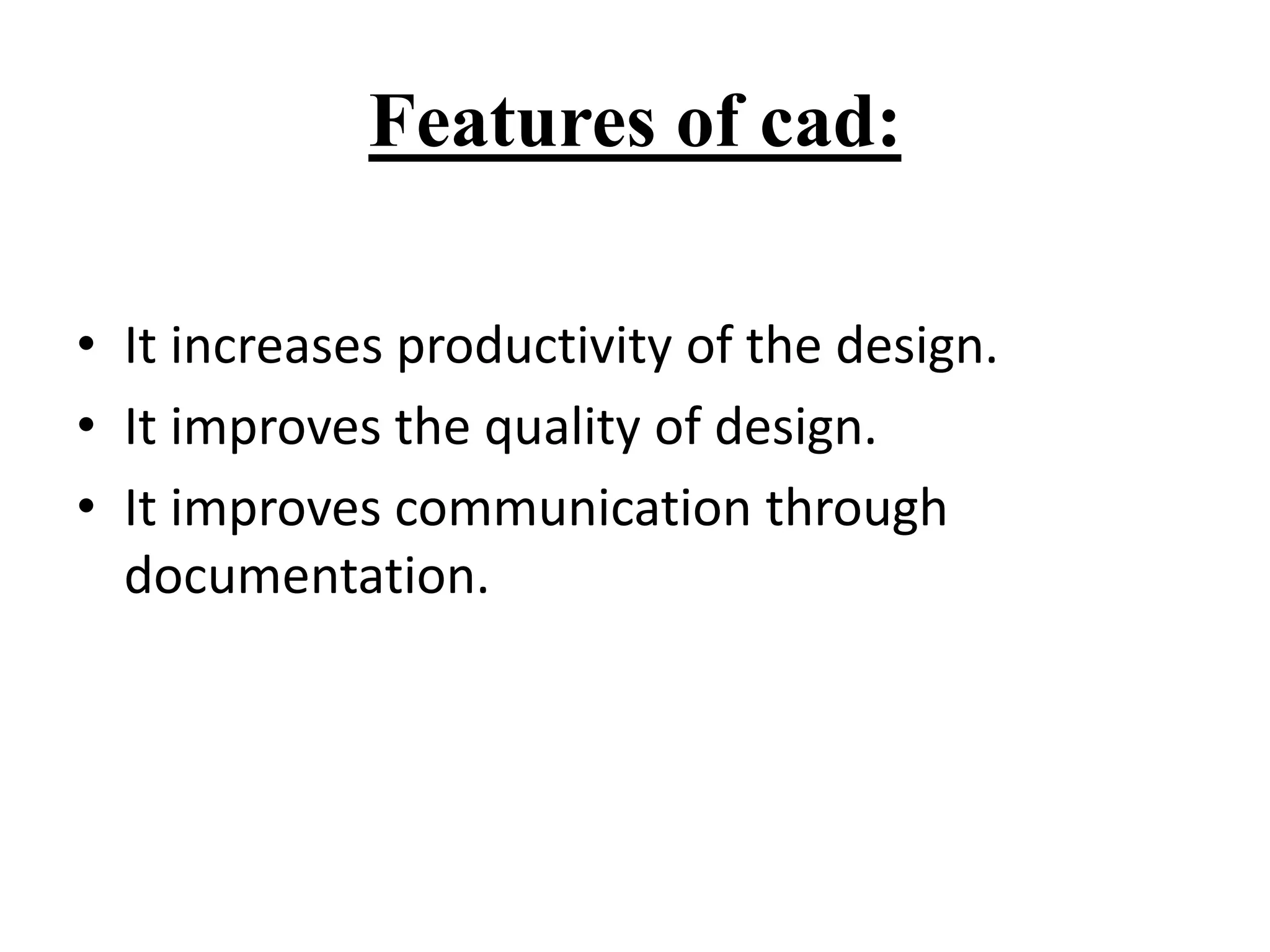 COMPUTER AIDED DESIGN, COMPUTER AIDED MANUFACTURING | PPTX