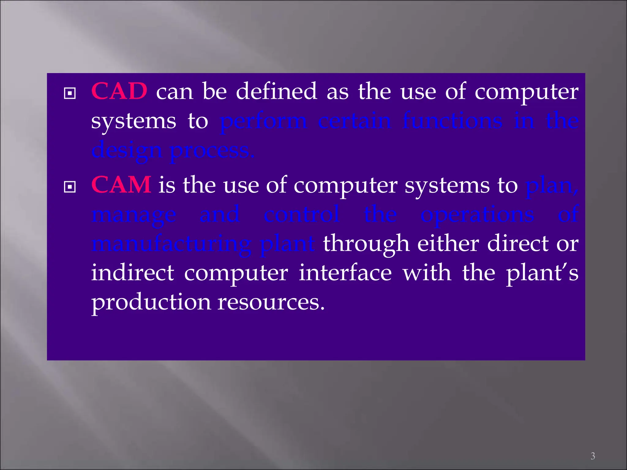 Computer Aided Design and Computer Aided Manufacturing | PPT ...