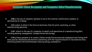 CAD CAM - AN INTRODUCTION | PPTX
