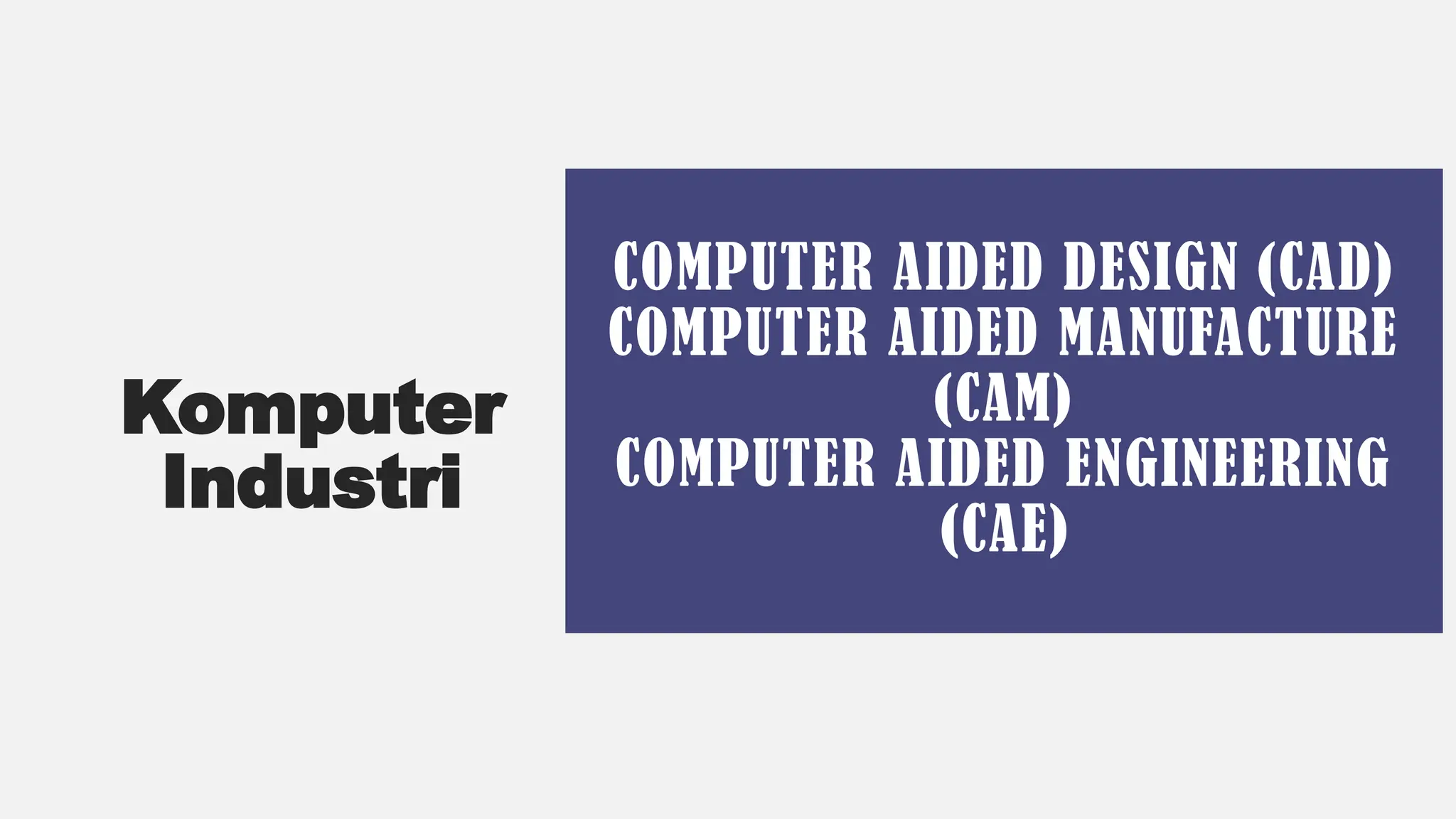 computer aided design manufacture and engineering | PPT