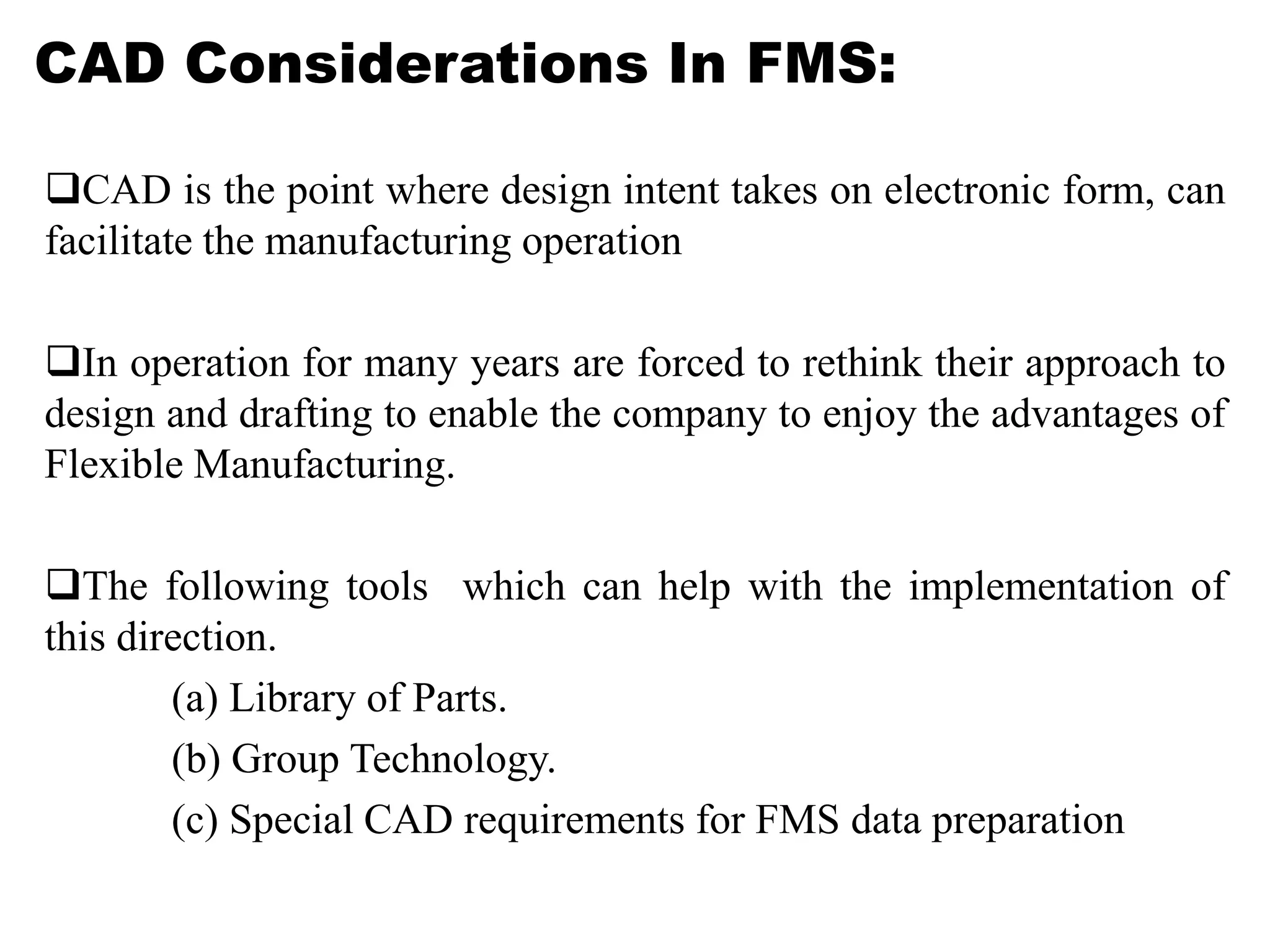 CAD CAM CONSIDERATIONS IN FMS | PPTX