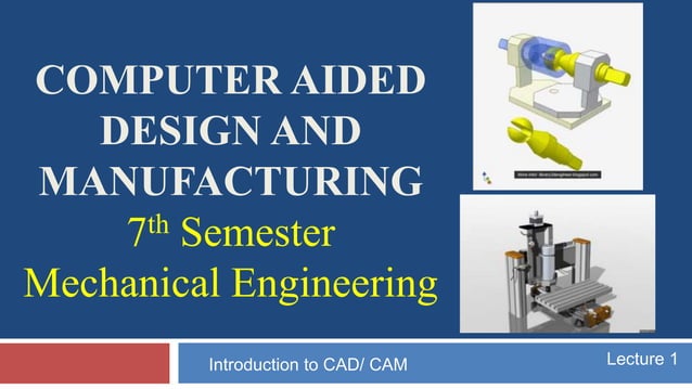 CAD/CAM Lecture #1 | PPTX