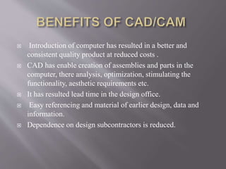 CAD/CAM ppt | PPTX | 3-D Graphics | Computer Software and Applications