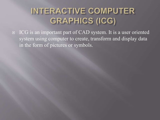 CAD/CAM ppt | PPTX | 3-D Graphics | Computer Software and Applications