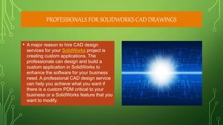 SolidWorks Professional Services for CAD or CAM Project | PPT