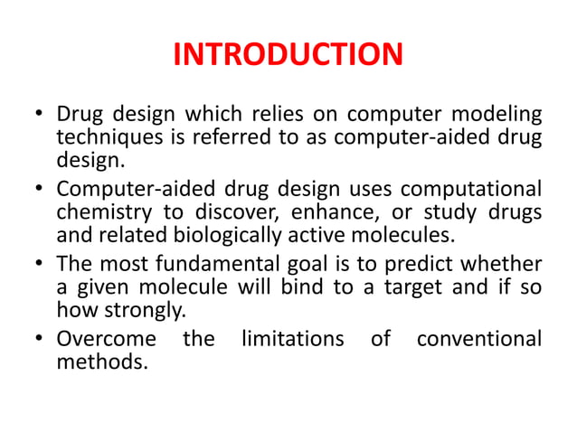 Cadd - Computer Aided Drug Design | PPTX | Chemistry | Science