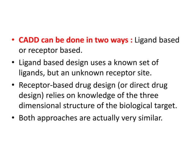 Cadd - Computer Aided Drug Design | PPTX | Chemistry | Science