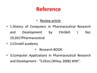 Evolution of Computers in Pharmaceutical Research and Development: A ...