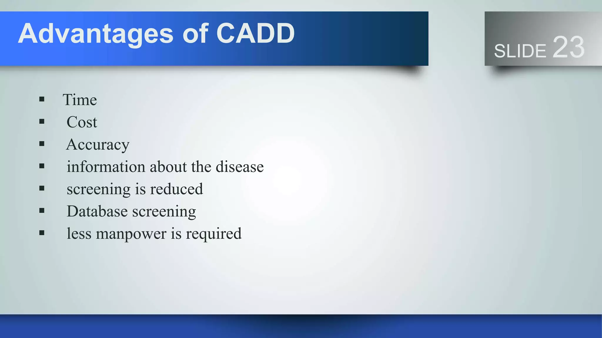 Computer aided drug design(CADD) | PPTX