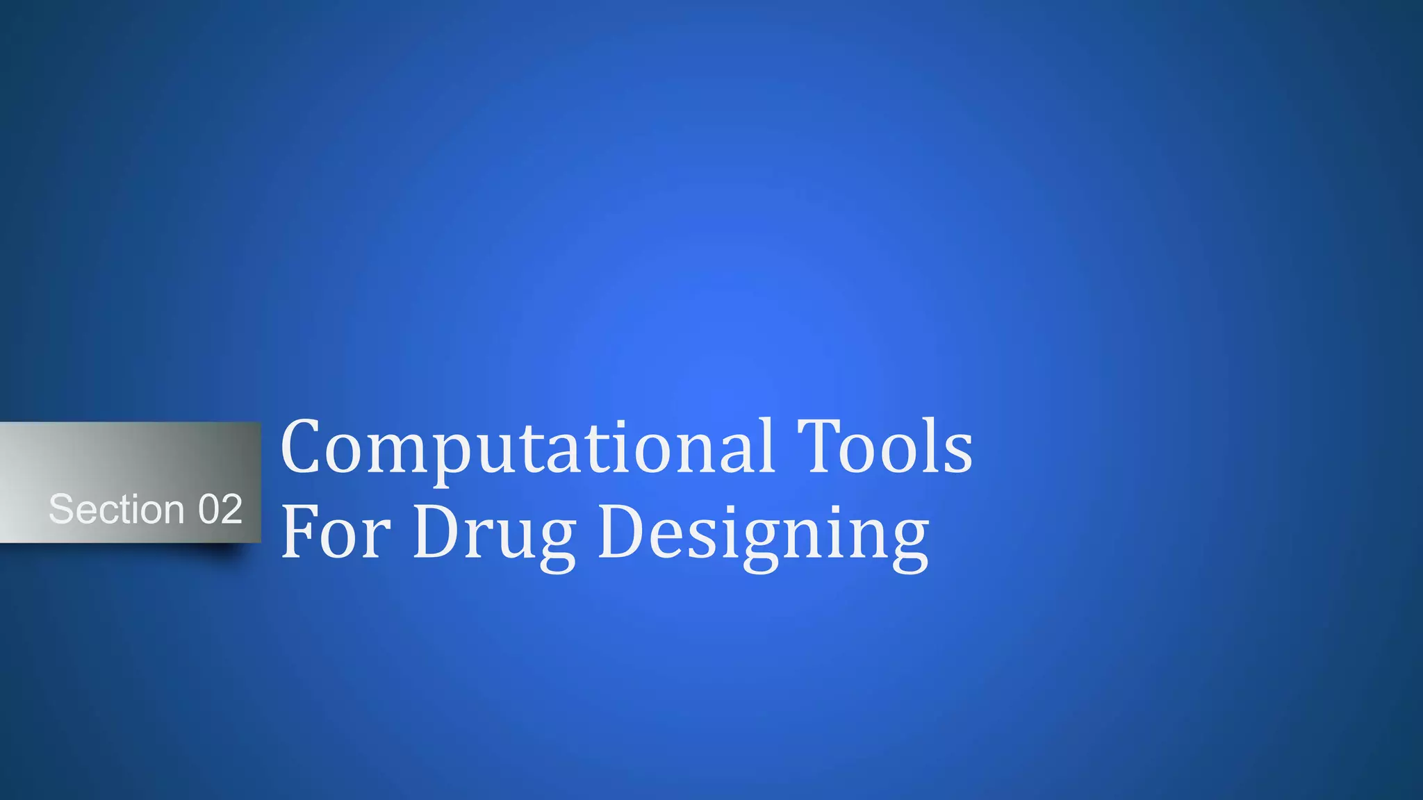 Computer aided drug design(CADD) | PPTX