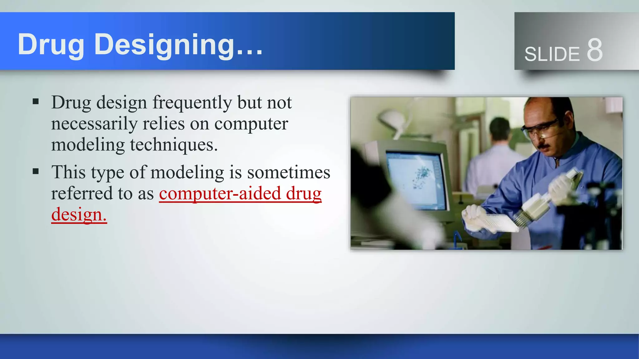 Computer aided drug design(CADD) | PPTX