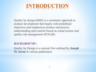 Quality by design in pharmaceutical development | PPTX
