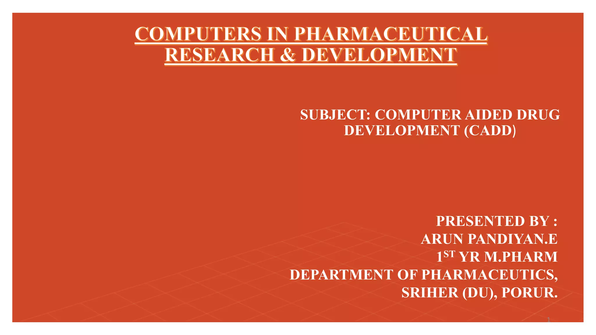 COMPUTERS IN PHARMACEUTICAL DEVELOPMENT | PPTX