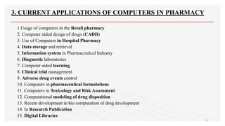 COMPUTERS IN PHARMACEUTICAL DEVELOPMENT | PPTX