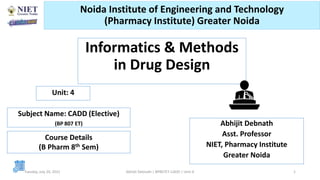 Informatics & Methods in drug design | PPTX