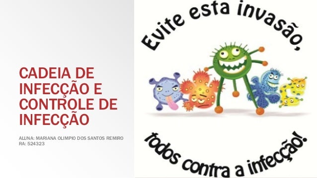 Cadeia de infecção e controle de infecção