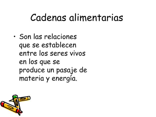 Cadenas alimentarias | PPT
