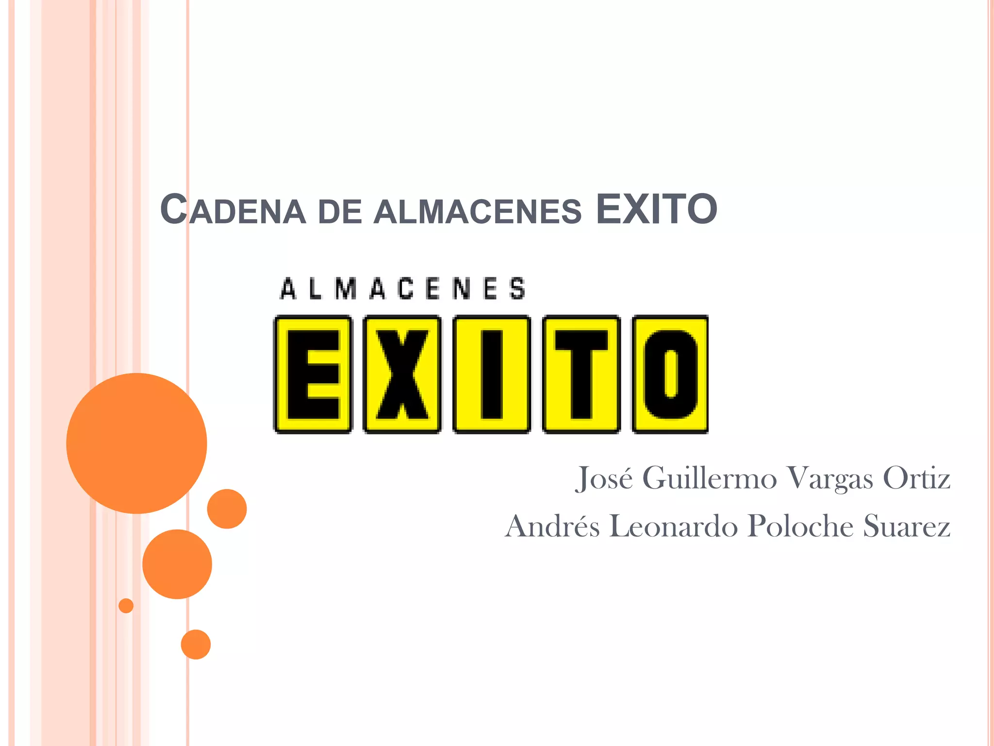 Cadena de almacenes exito | PPTX