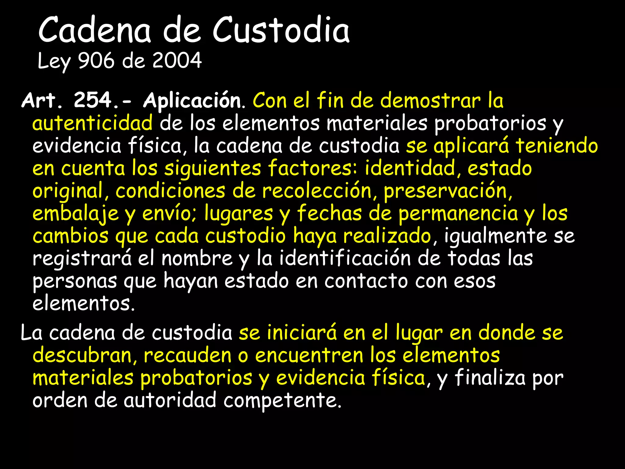 CADENA DE CUSTODIA.ppt | Law