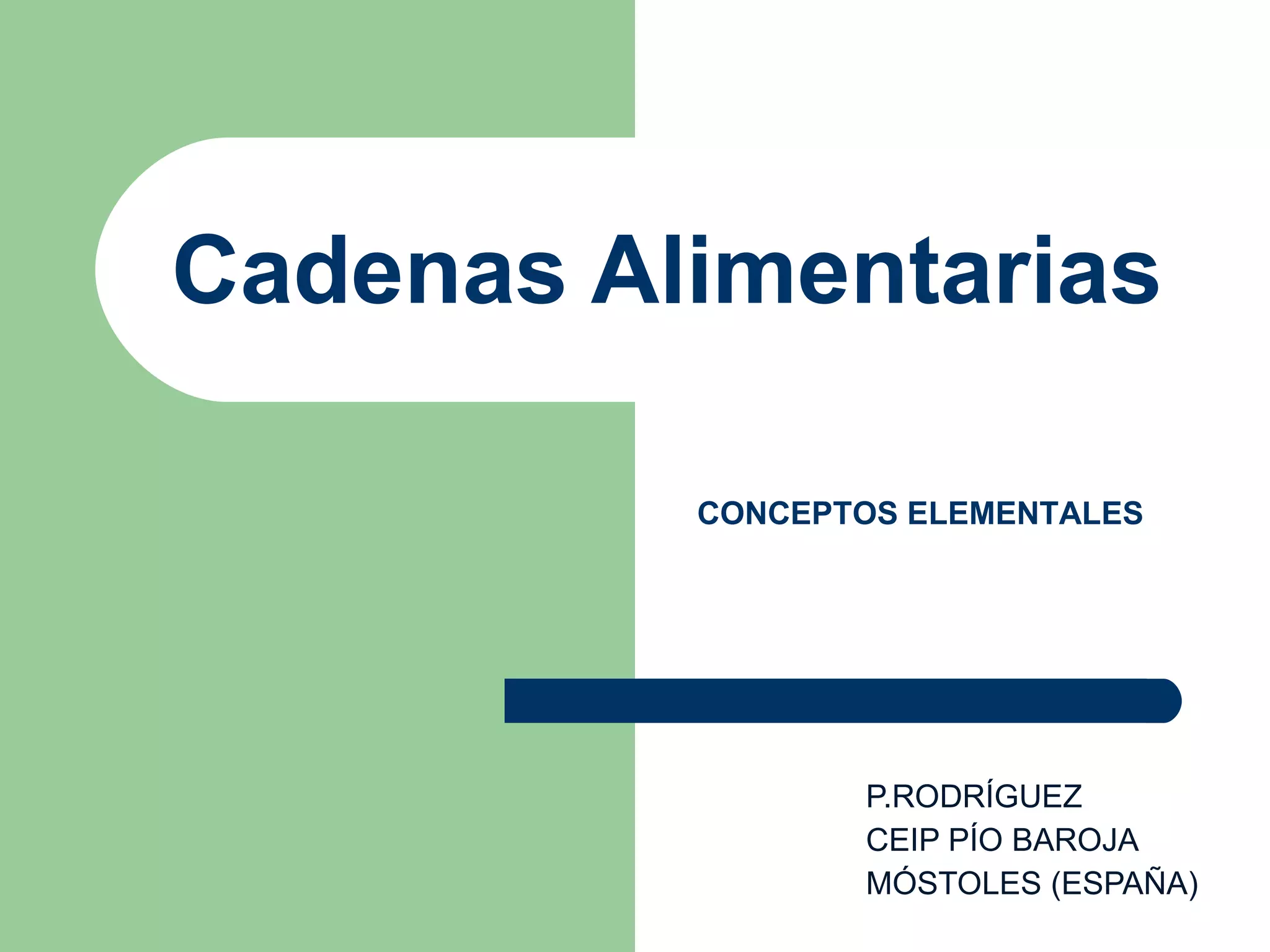 Cadenas Alimentarias | PPT