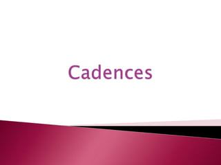 Cadences | PPTX