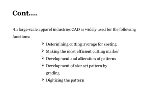 CAD IN APPAREL INDUSTRY USAGE AND APPLICATION.pptx