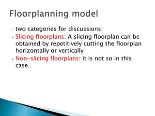 CAD: introduction to floorplanning | PPT