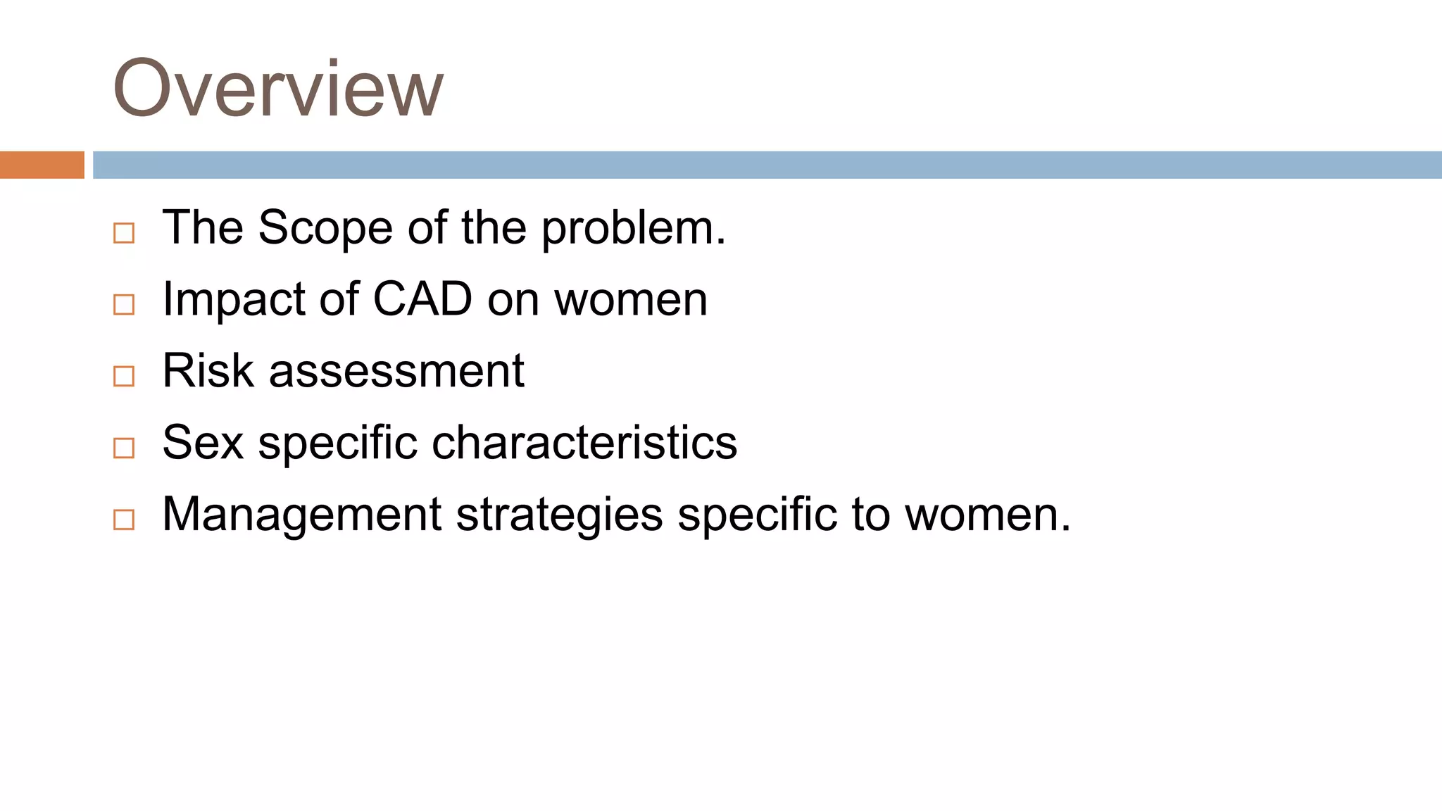 CORONARY ARTERY DISEASE(CAD) in WOMEN | PPTX
