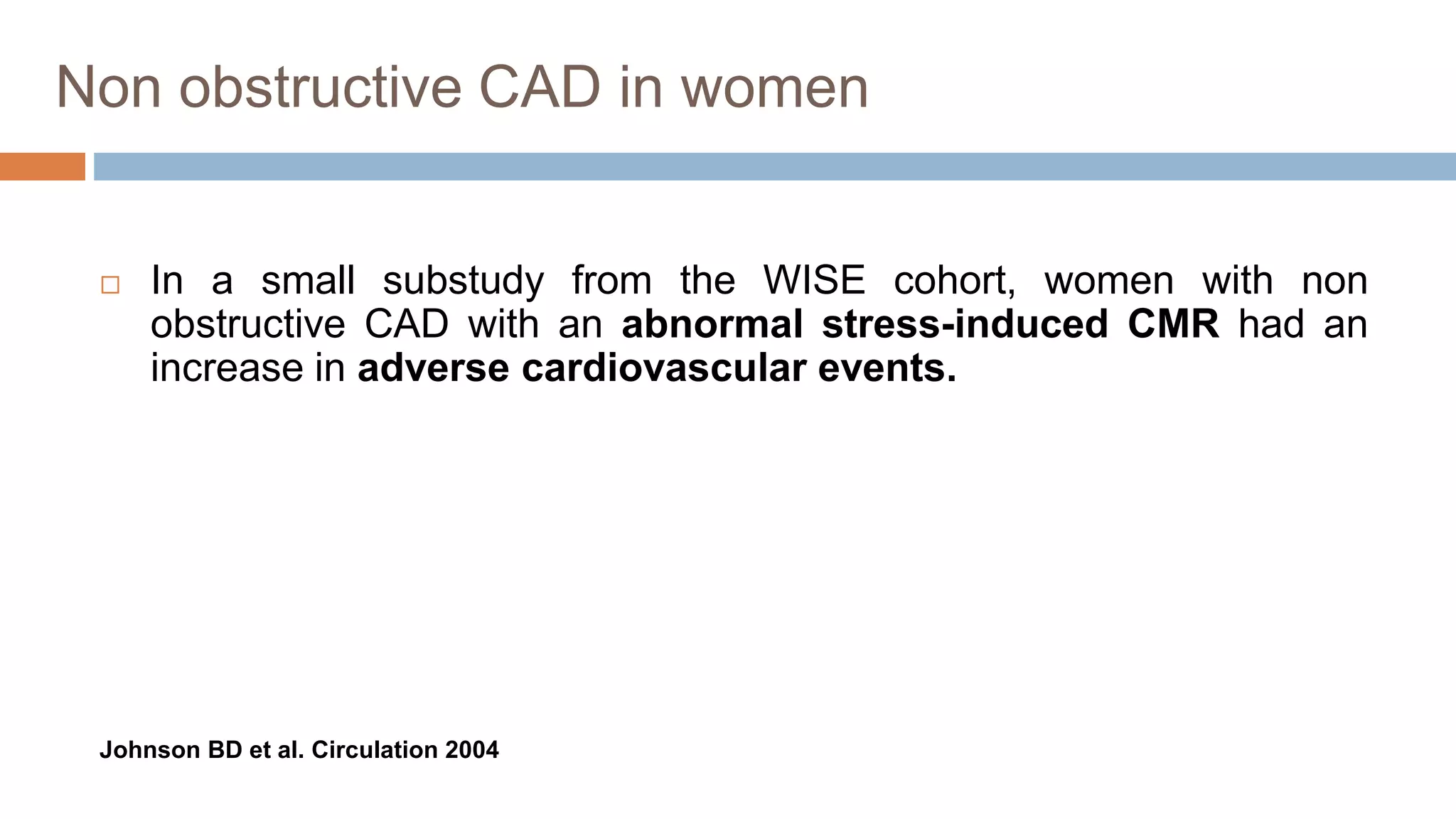 CORONARY ARTERY DISEASE(CAD) in WOMEN | PPTX