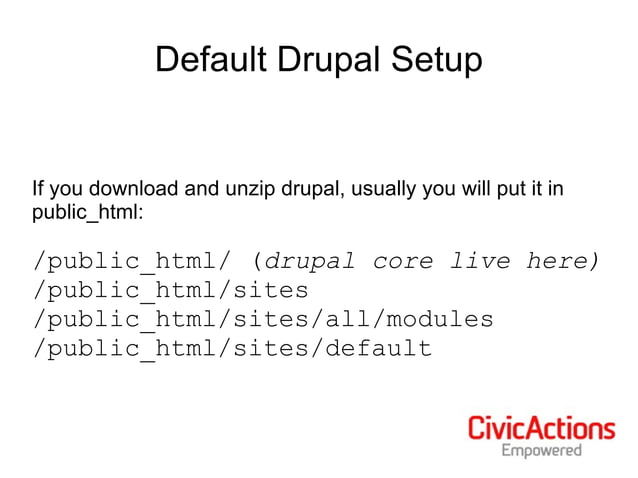 CivicActions Drupal Directory Structure | PPT
