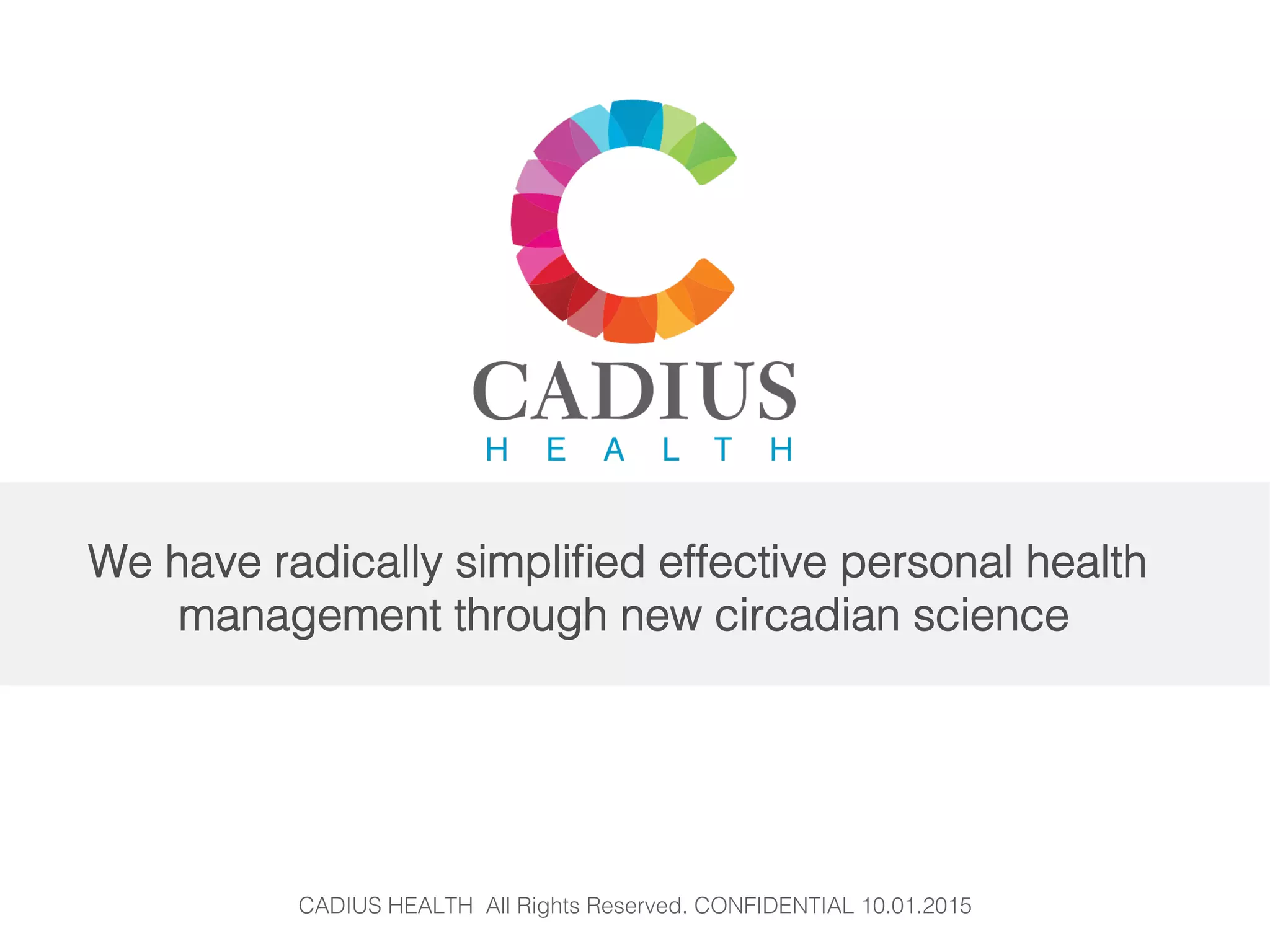 Cadius Health - Improving lives through Circadian Science | PPT